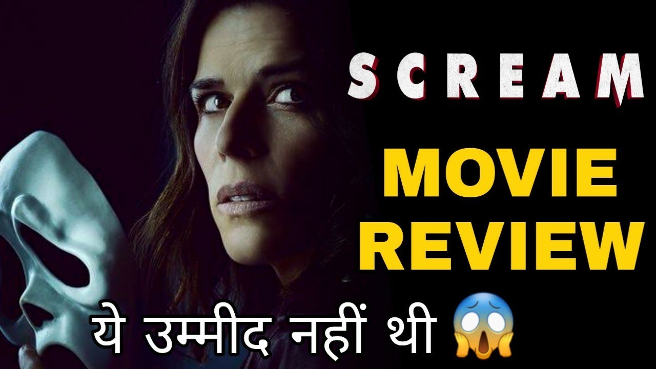 SCREAM : Movie Review | 2022 | IN HINDI | Scream 5 Review | NEVE ...