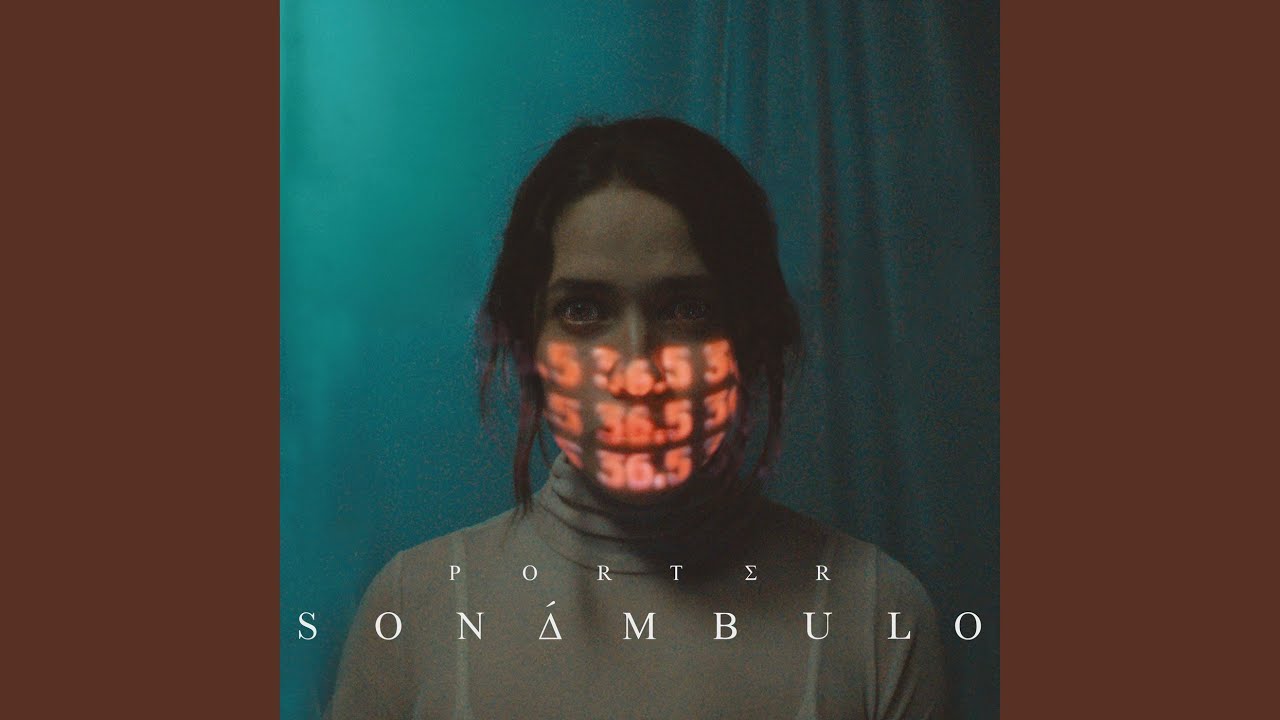 Sonámbulo - YouTube Music
