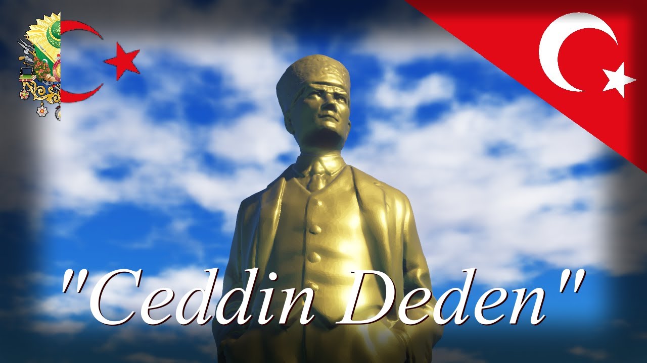 "Ceddin Deden" - Ottoman-Turkish Patriotic Song - YouTube