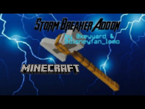 I got a stormbreaker in Minecraft addon - YouTube