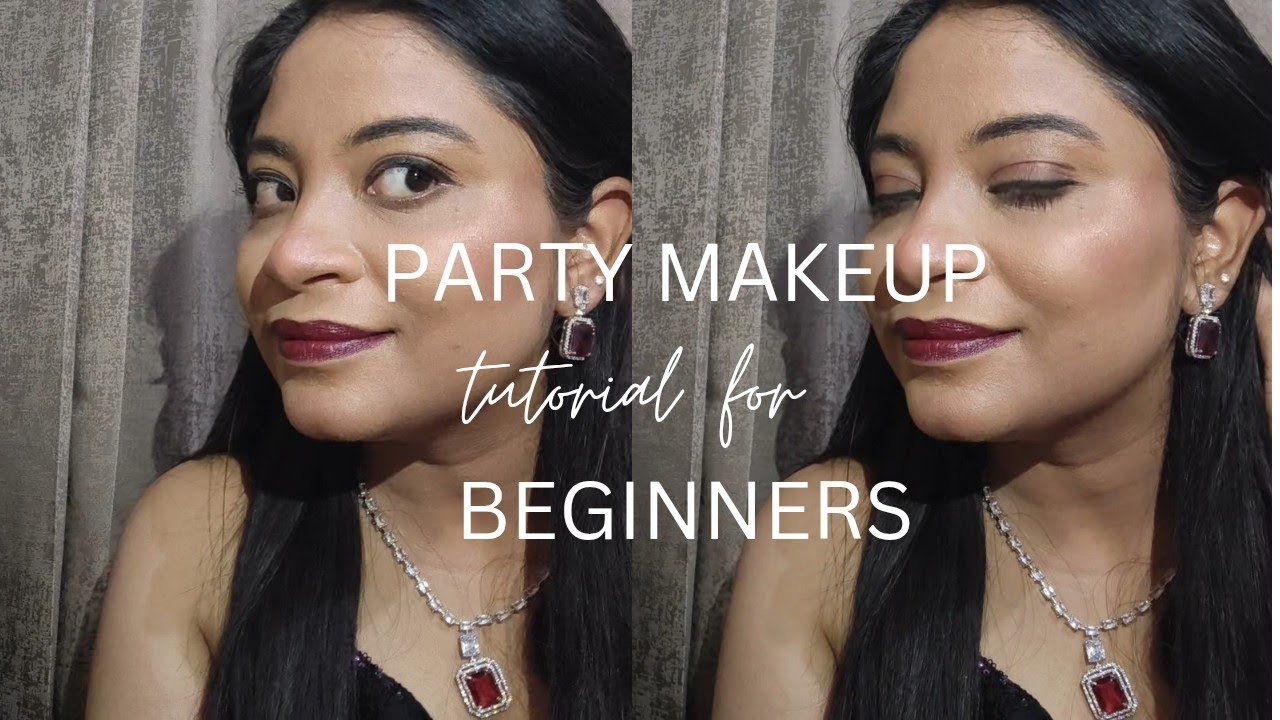 Self Party makeup tutorial for beginners Step by Step | Party makeup at ...