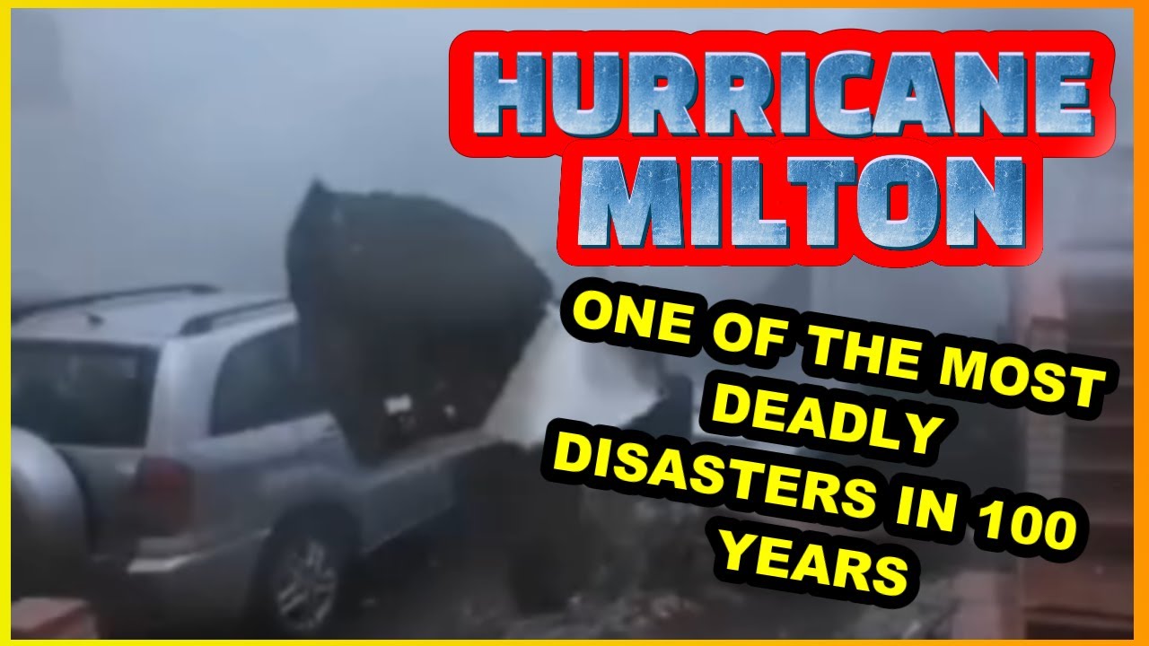 "Hurricane Milton | The Deadly Disaster That Changed Lives for ever ...