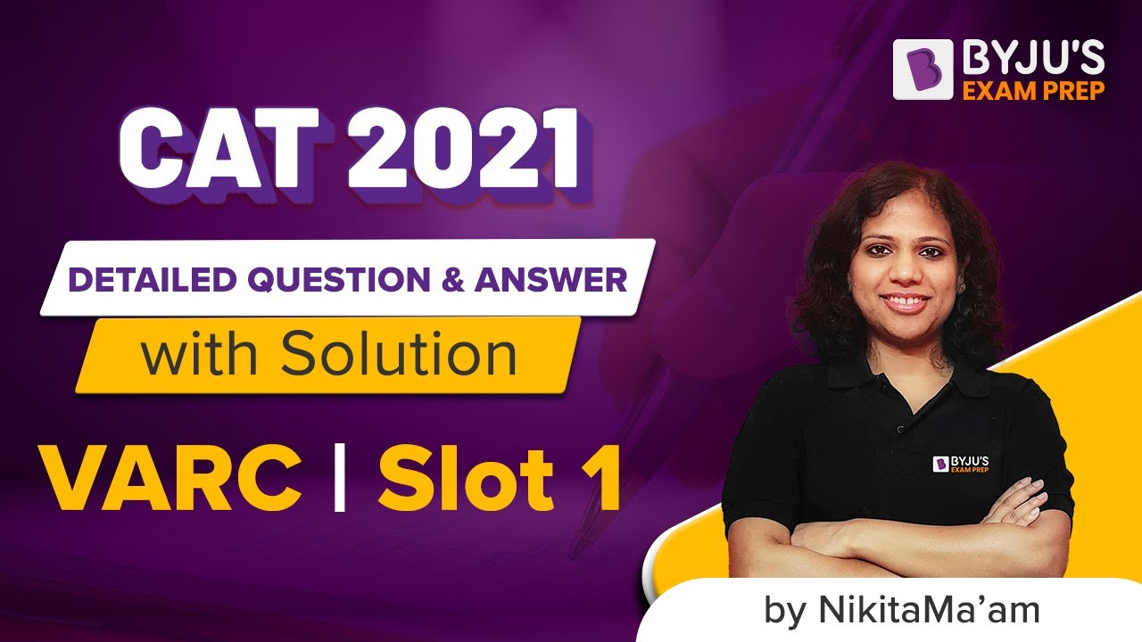 CAT 2021 Answer Key Slot 1 VARC Detailed CAT 2021 Question cat-2021-answer-key-slot-1-varc-detailed-cat-2021-question