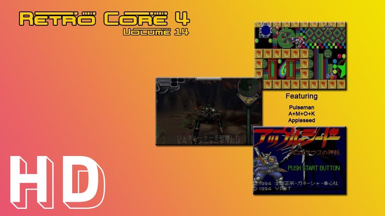 Retro Core 4 - Volume 14 - Pulseman, A+M+O+K and Appleseed - YouTube