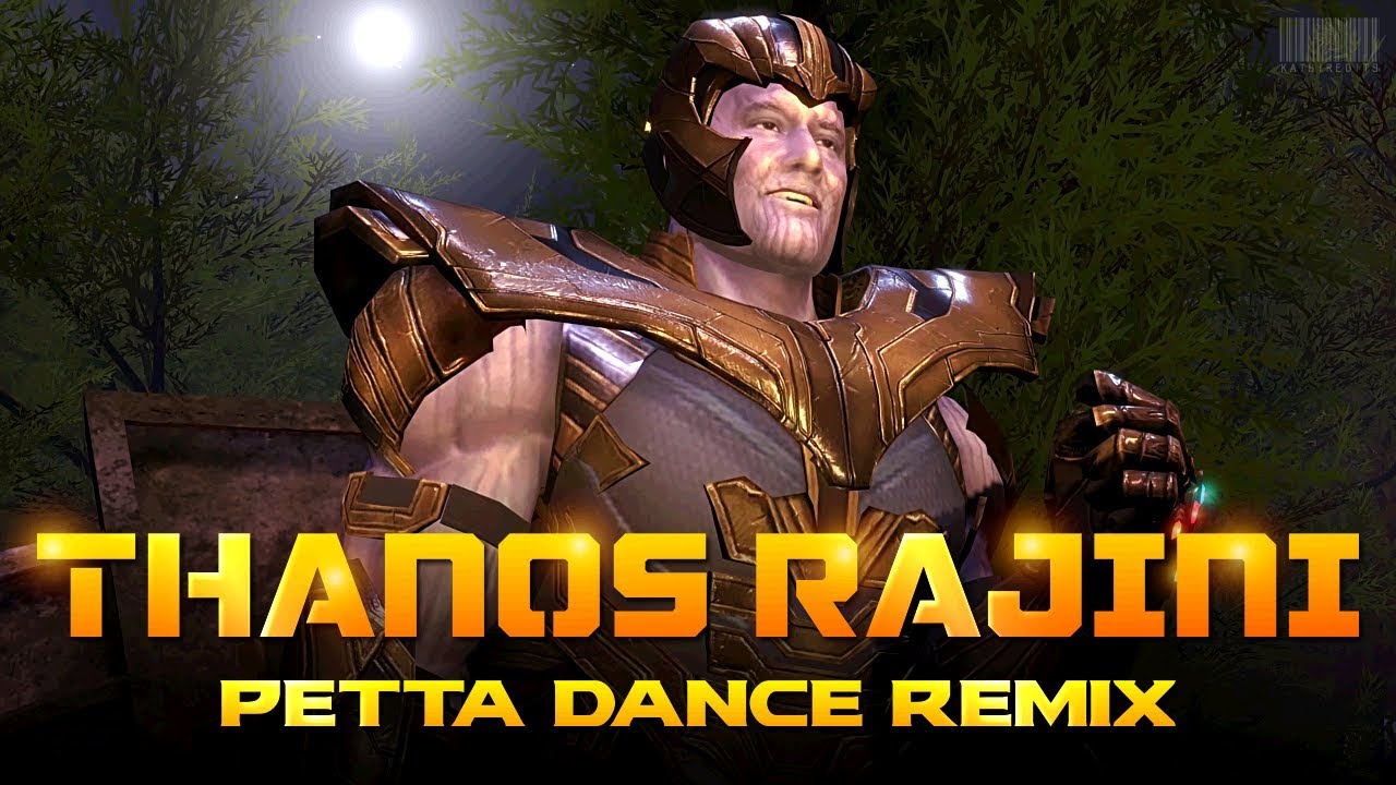 Kollywood Avengers - Thanos Rajini - Petta Dance Remix - YouTube