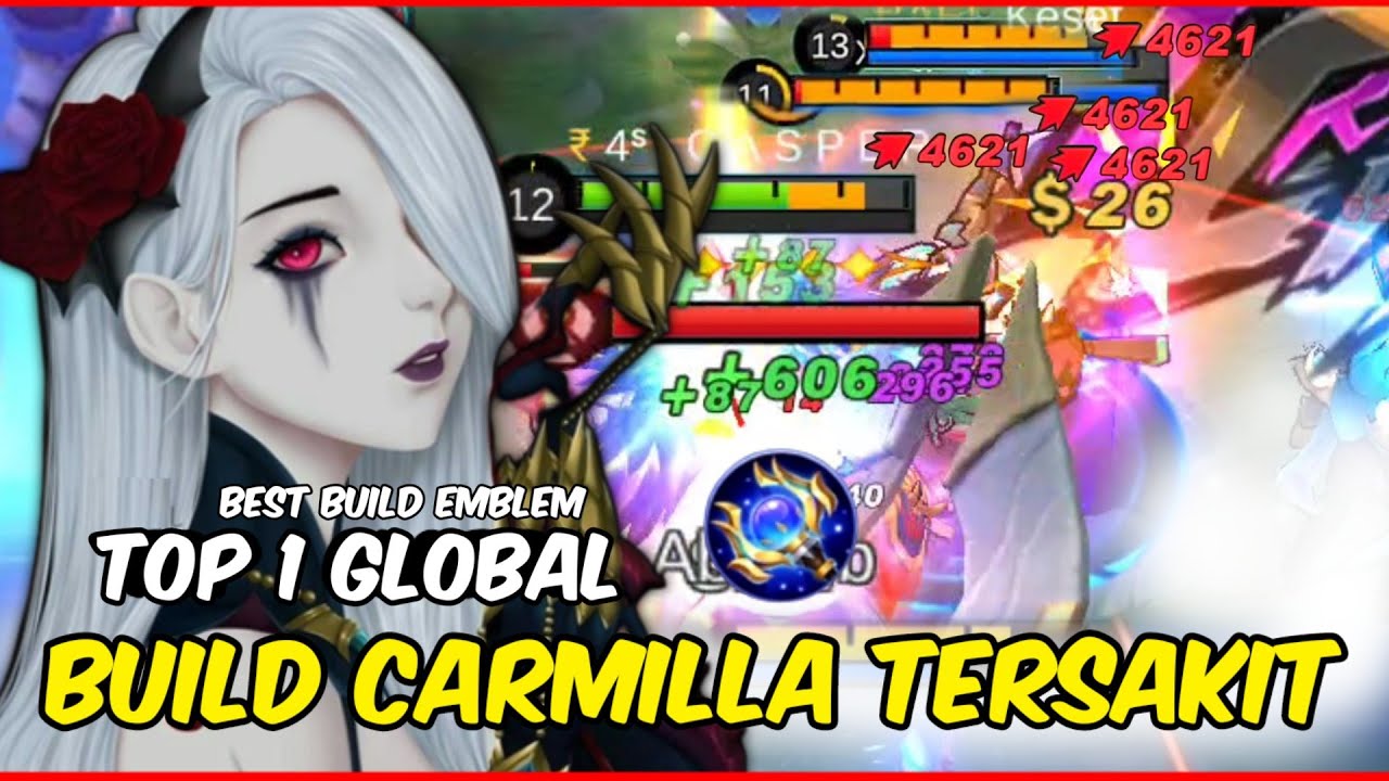 BEST BUILD CARMILA TERSAKIT DAN TERKUAT 2023 BUILD CARMILA TERKUAT TOP ...