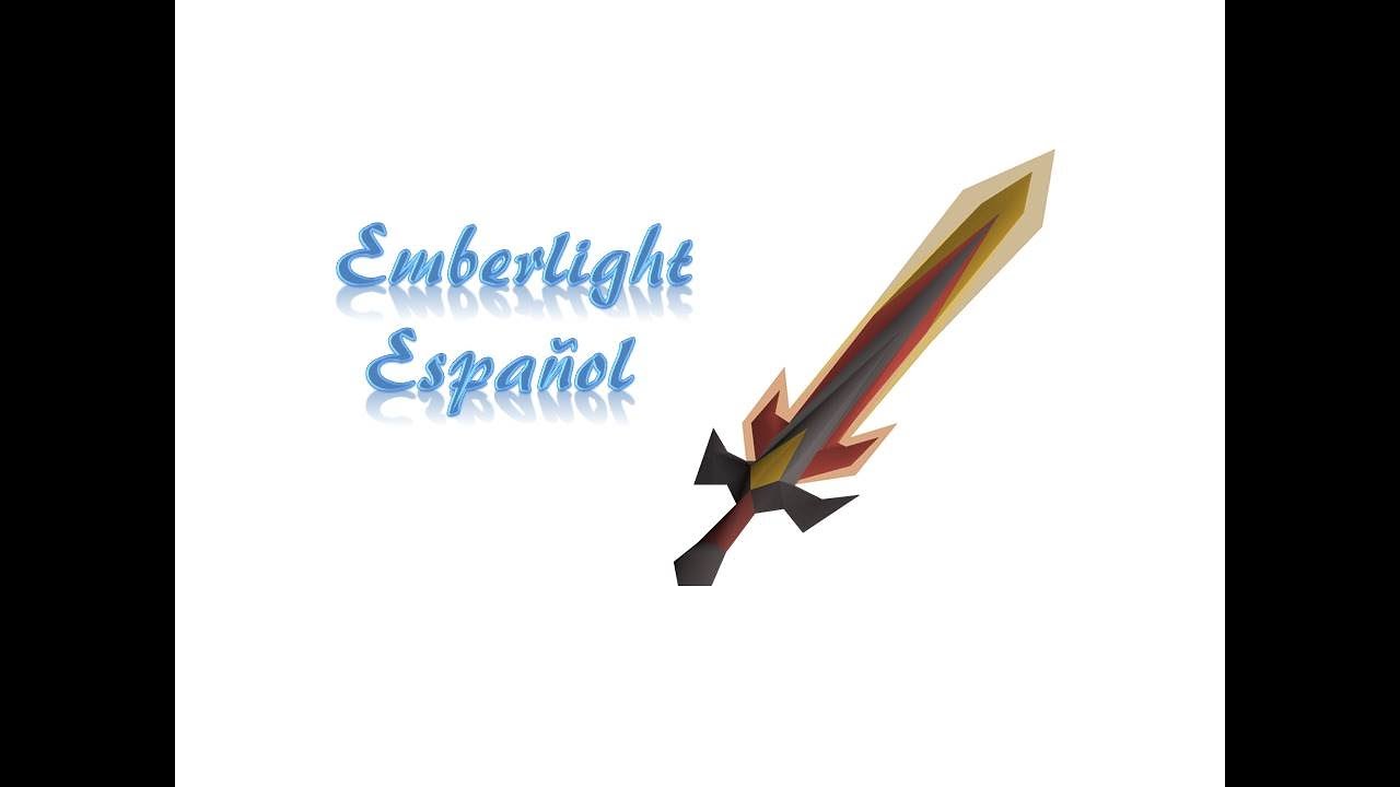 Emberlight OSRS Español - YouTube