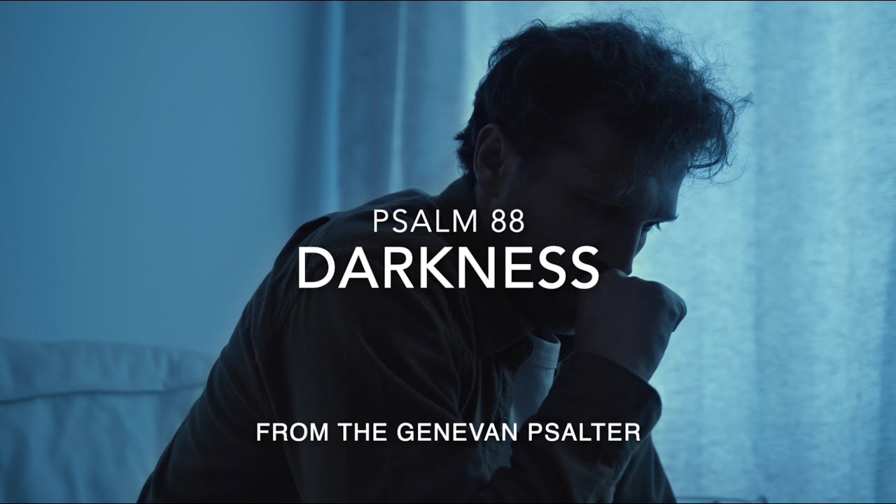 Psalm 88 from the Genevan Psalter - YouTube