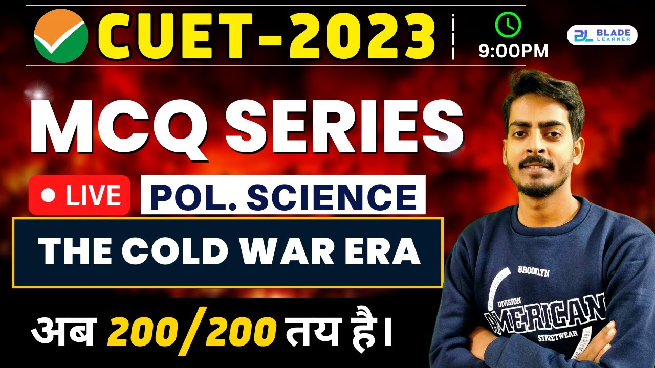 CUET 2023 | The Cold War Era MCQ | CUET Domain Political Science MCQ ...