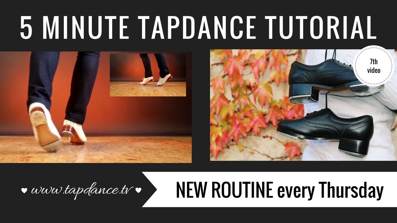 Tap Dance Tutorial – 7th video – 5 minutes - YouTube