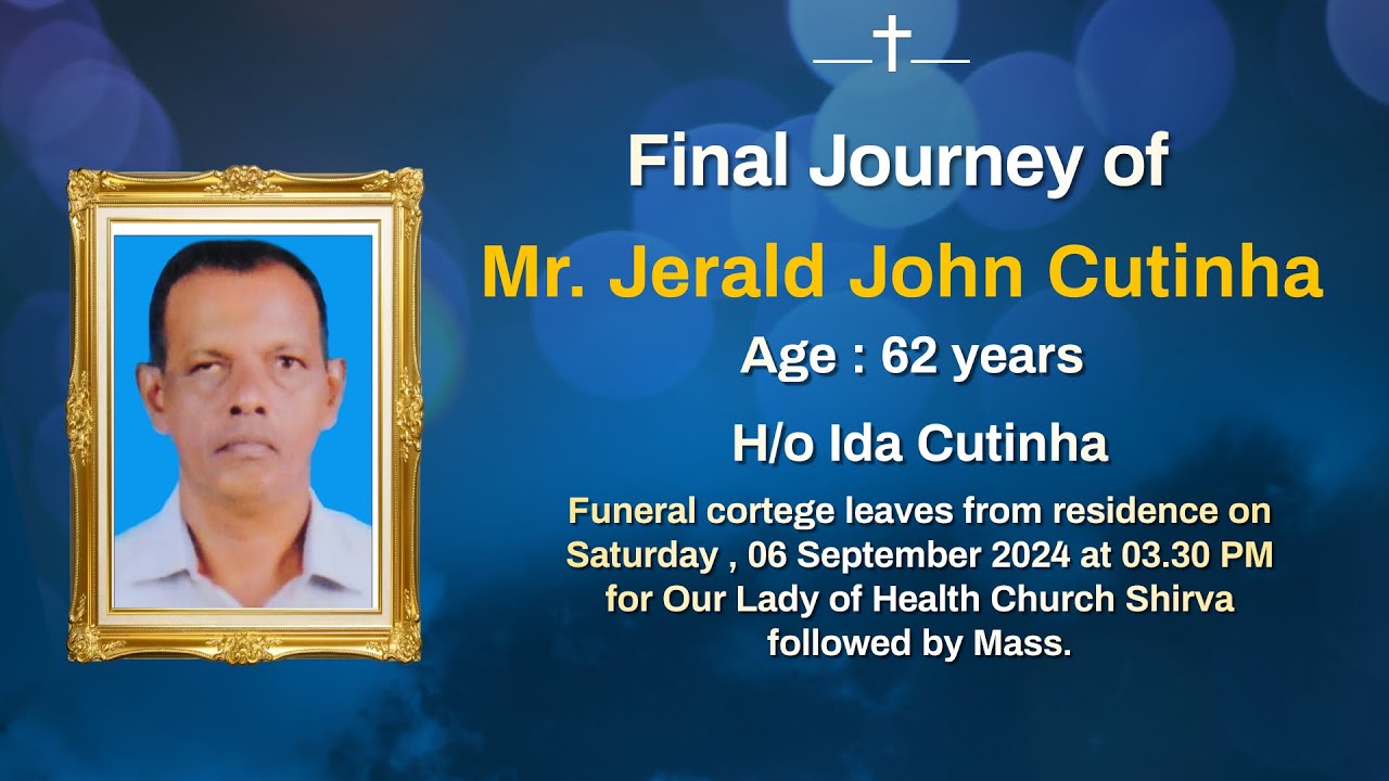 Final Journey of Mr. Jerald John Cutinha ( 62 years ) Our Lady of Health Church, Shirva. - YouTube