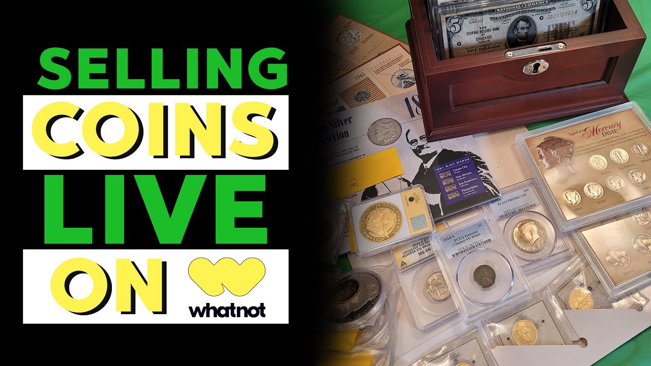 🚨Selling Silver and Gold Coins on WhatNot! - YouTube