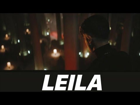 Reynmen - Leila (Offical Music Video){ReMiX}