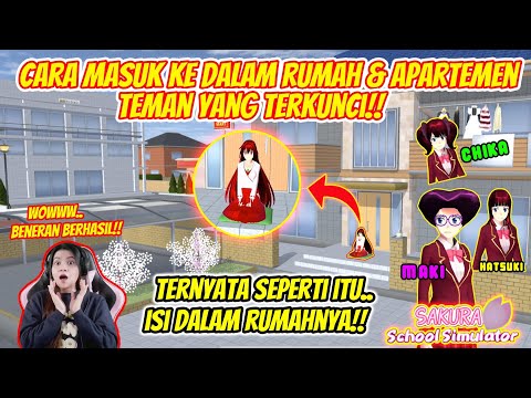 CARA MASUK KE RUMAH CHIKA  HATSUKI & MAKI YANG TERKUNCI!! SAKURA SCHOOL SIMULATOR INDONESIA- Part 52