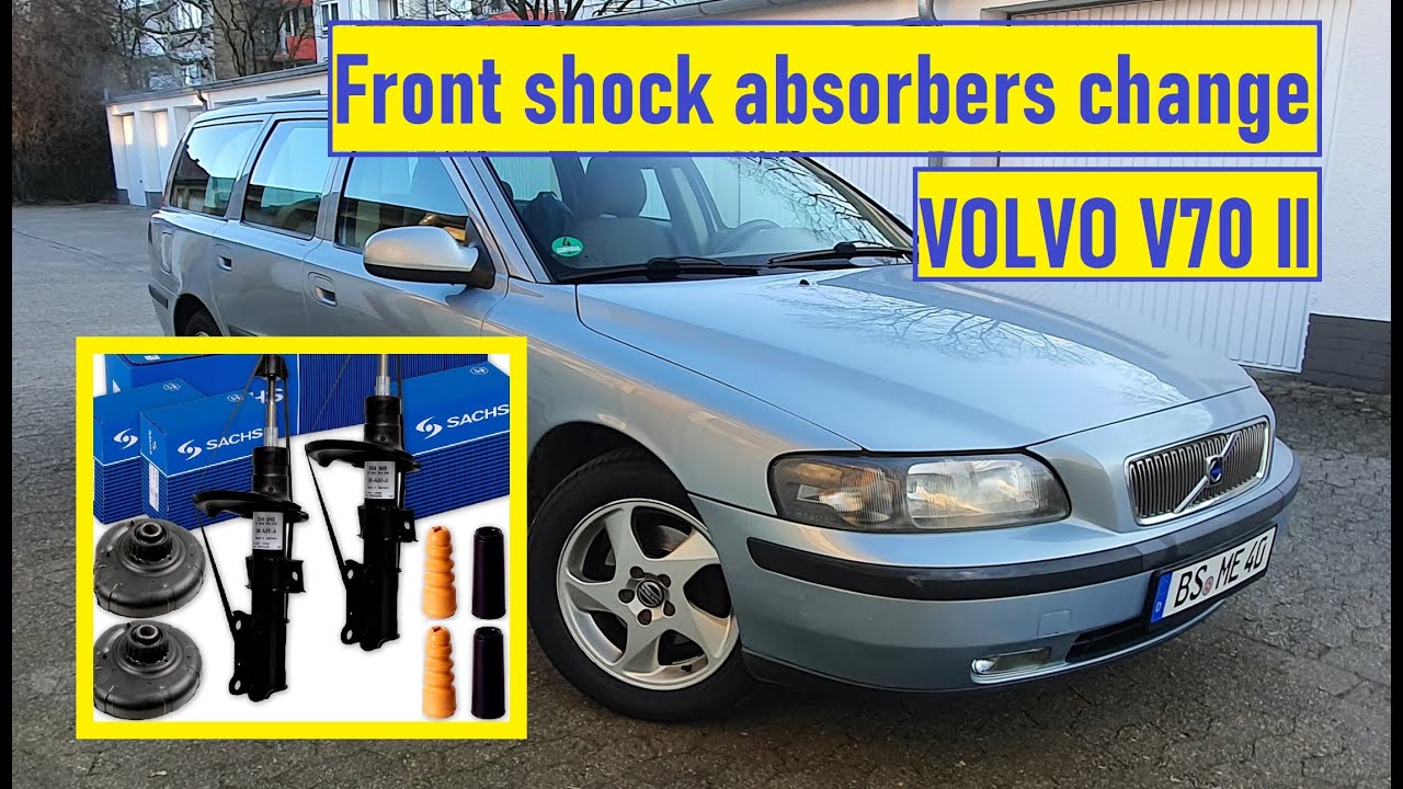 Front Shock absorbers change Volvo V70 II p26 - YouTube