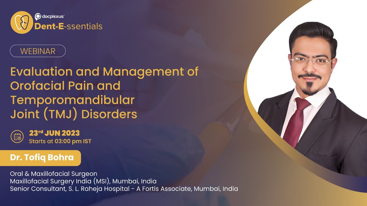 Evaluation and Management of Orofacial Pain and Temporomandibular Joint ...