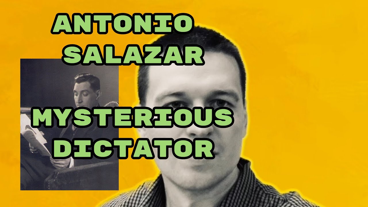Salazar Greatest Portuguese Ruler or Evil Discator - YouTube