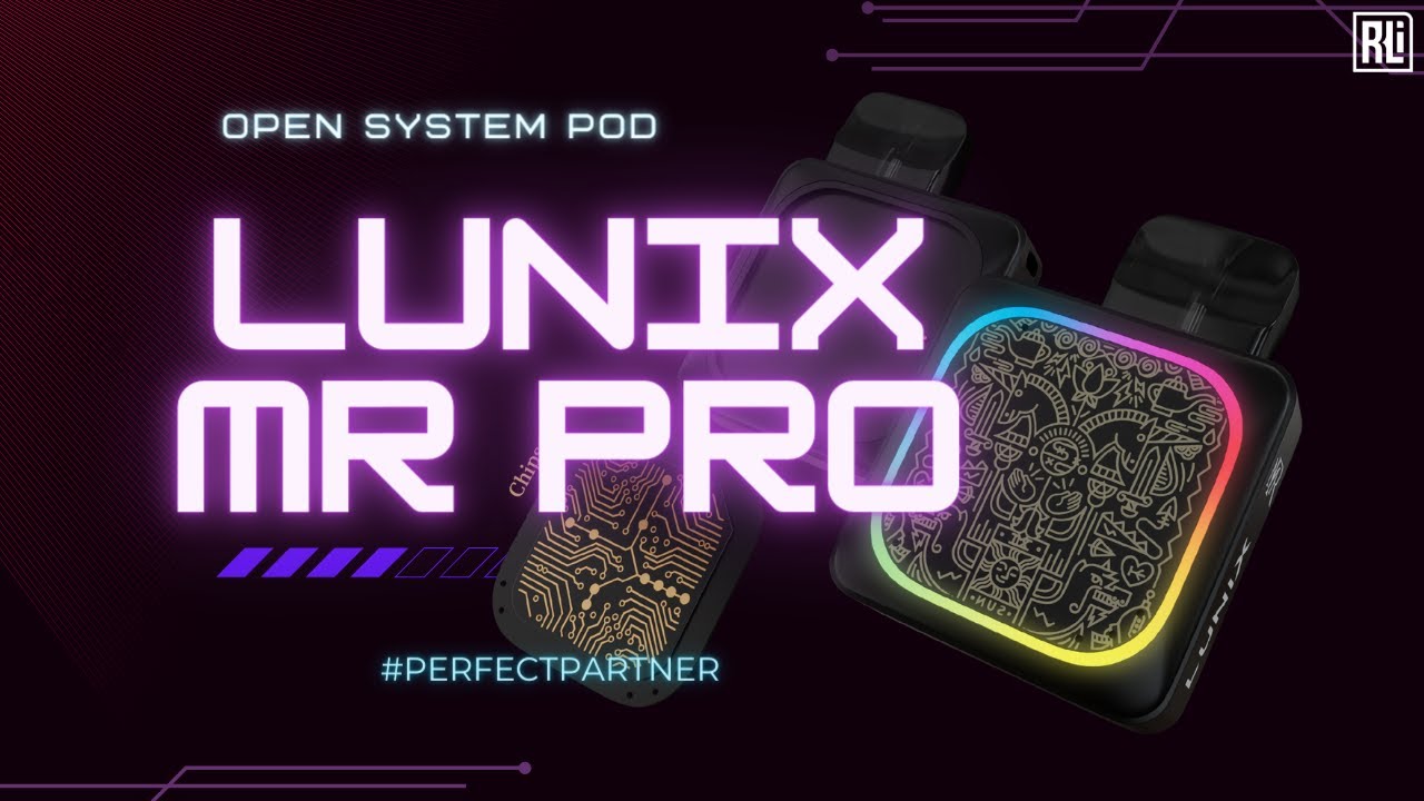 LUNIX MR PRO - NEW GENERATION POD OPEN SYSTEM - YouTube