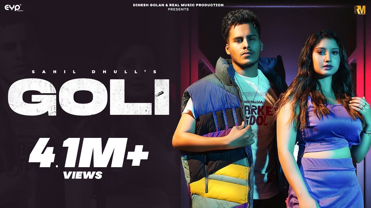GOLI (Official Video) : Sahil Dhull | Khushi Verma | Nonu Rana | New ...