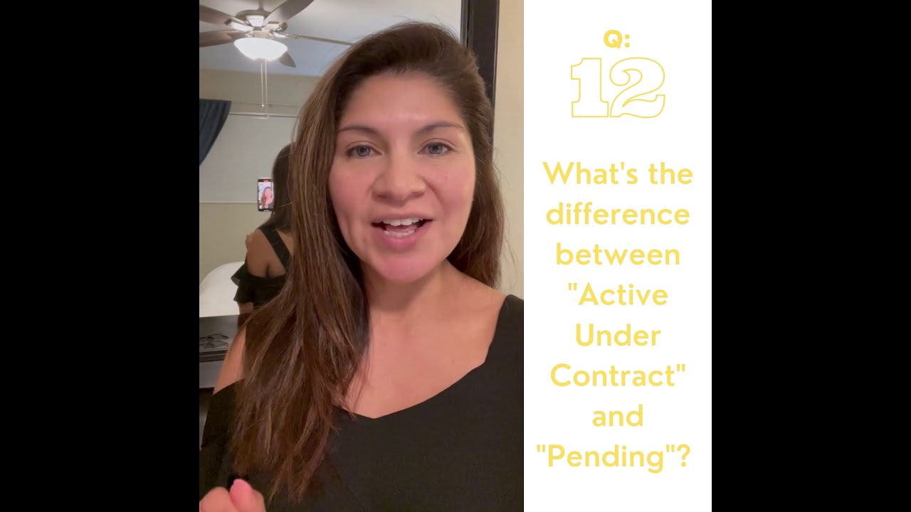 What’s the difference between “Active Under Contract” and “Pending ...