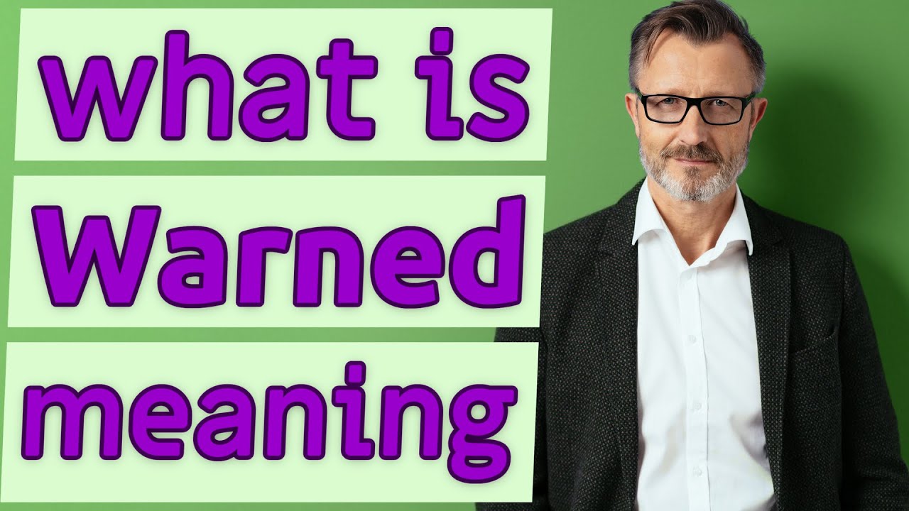 Warned | Meaning of warned 📖 📖 📖 📖 📖 📖 - YouTube