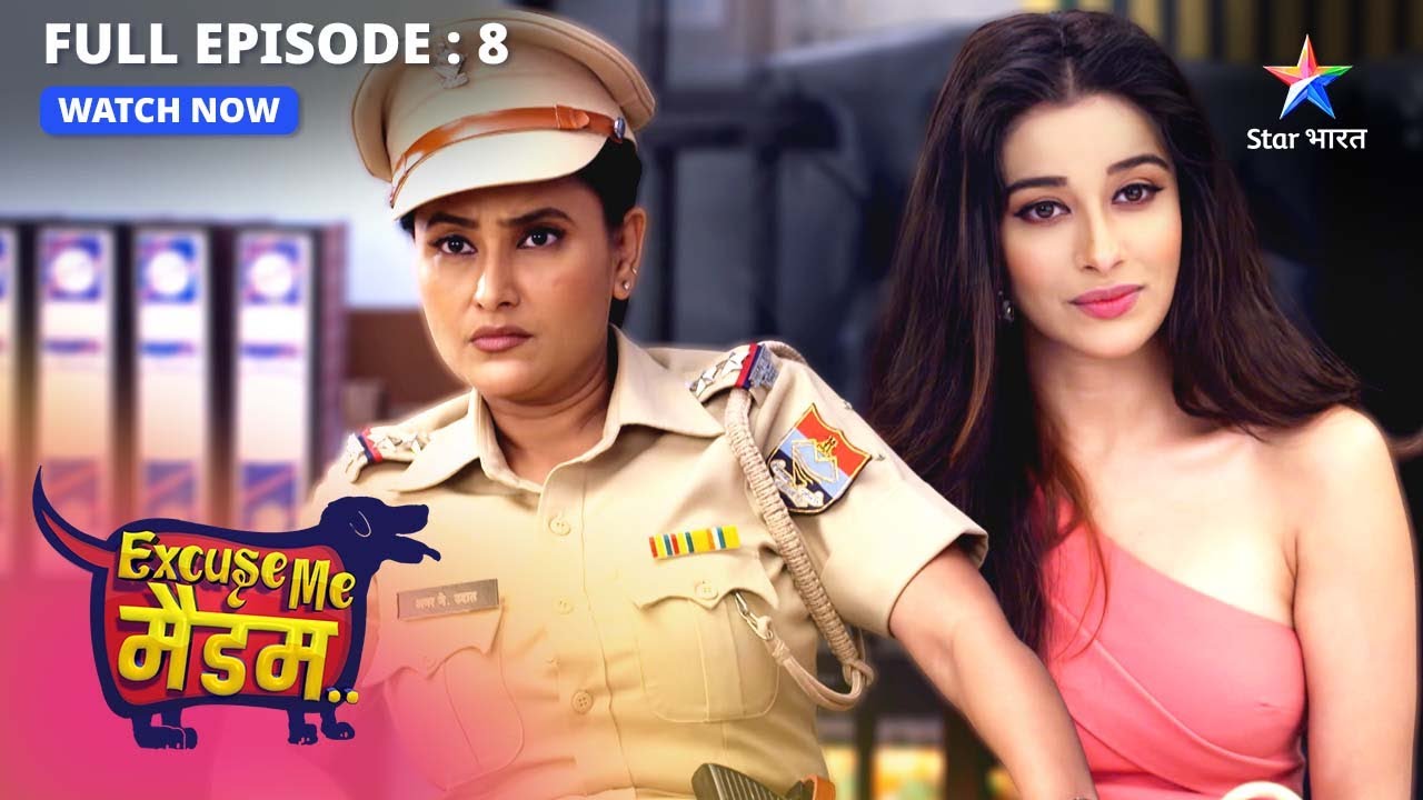FULL EPISODE 08 | Excuse Me Madam | Mithu ko aaya gussa | एक्सक्यूज़ मी ...