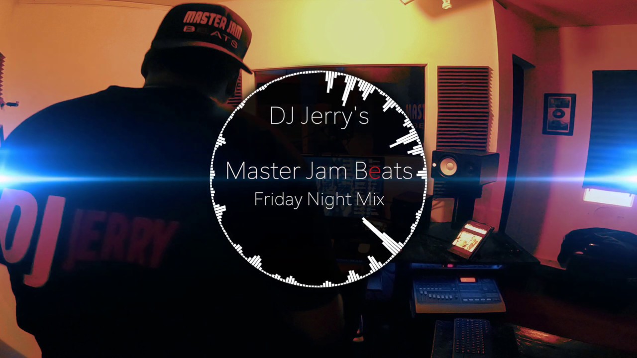 DJ Jerry Friday Night Mix - YouTube
