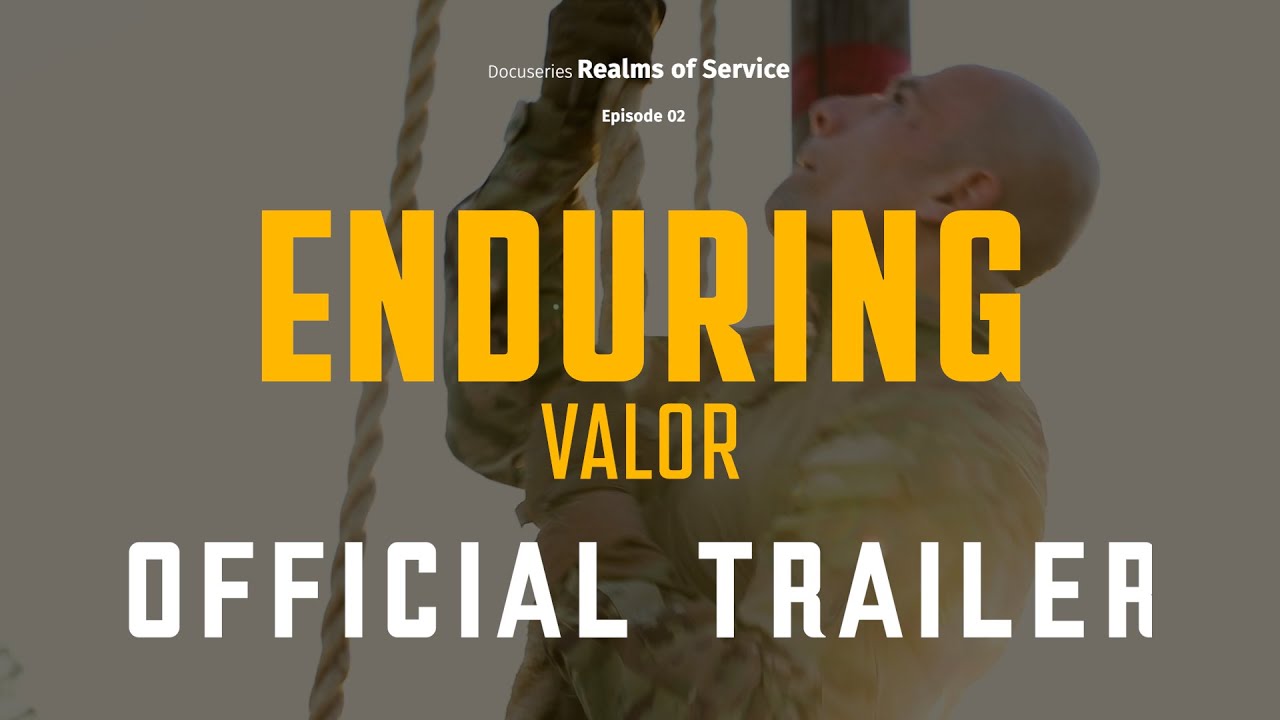 Ep 2 | Enduring Valor | Official Trailer | Realm of Service Docuseries ...