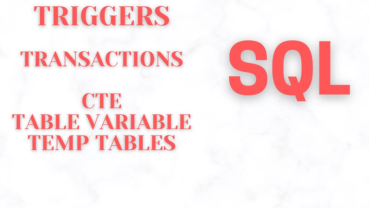 SQL Part5||Triggers||Transactions||Temp Tables||Ravinder Gattu||Gattu ...