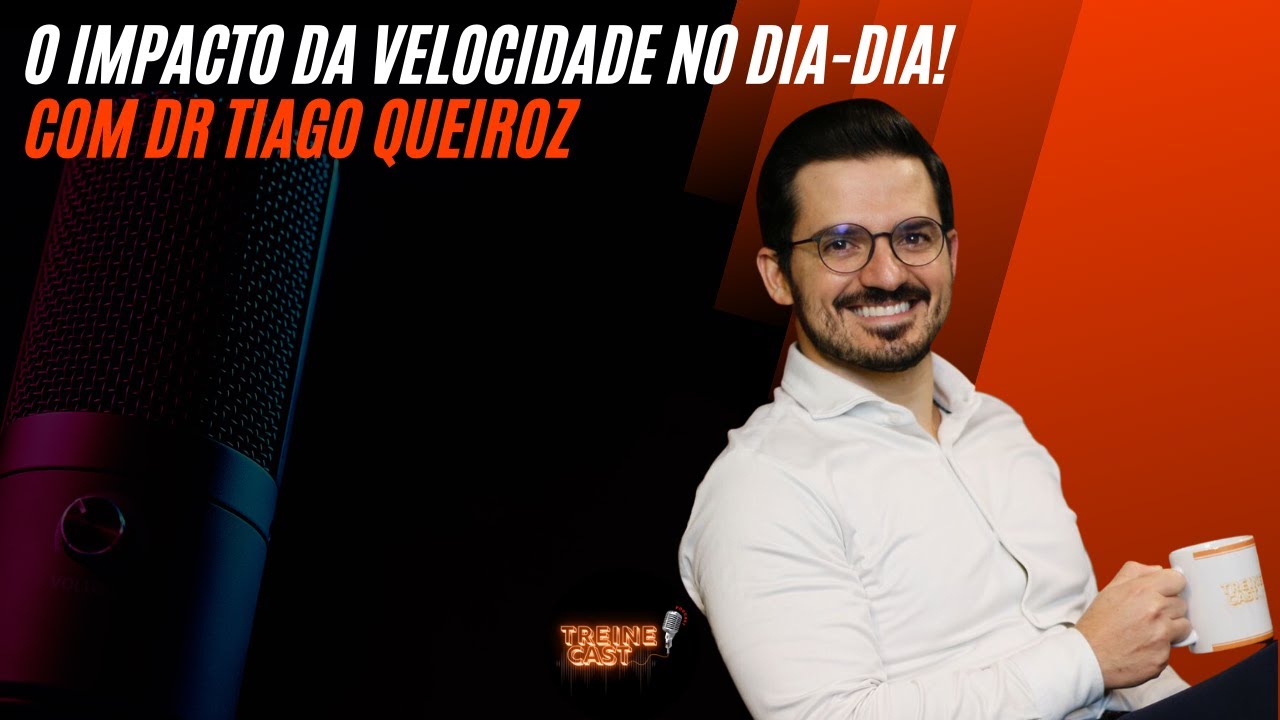 O Impacto da velocidade no dia-dia! Com Dr Tiago Queiroz - YouTube