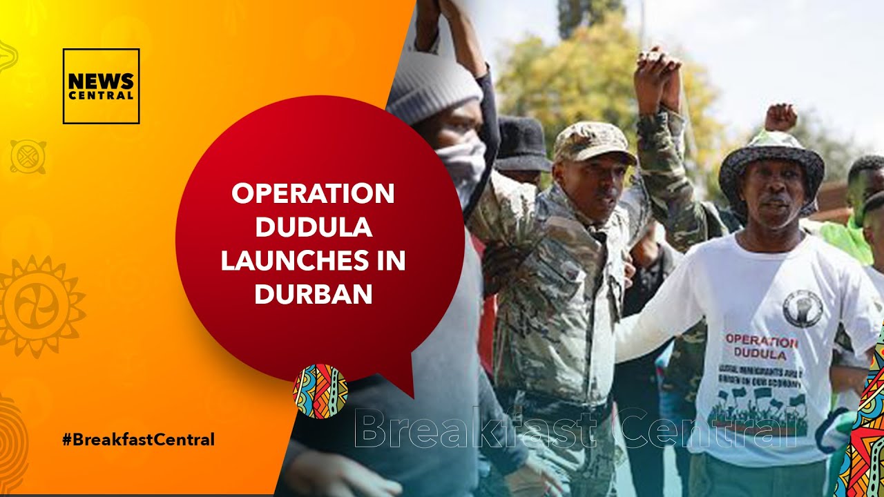 Protests, Chants, As Operation Dudula Launches In Durban, South Africa ...