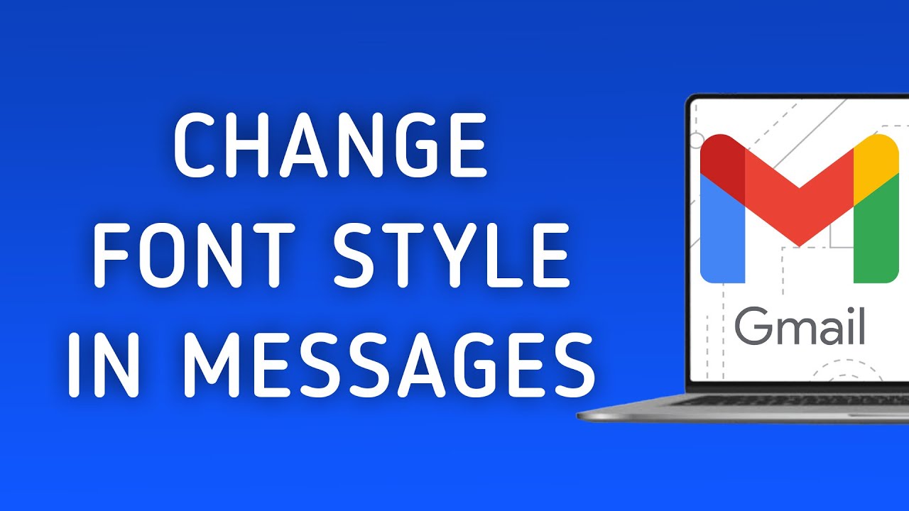 How To Change Font Style in Messages On Gmail On PC (New Update) - YouTube