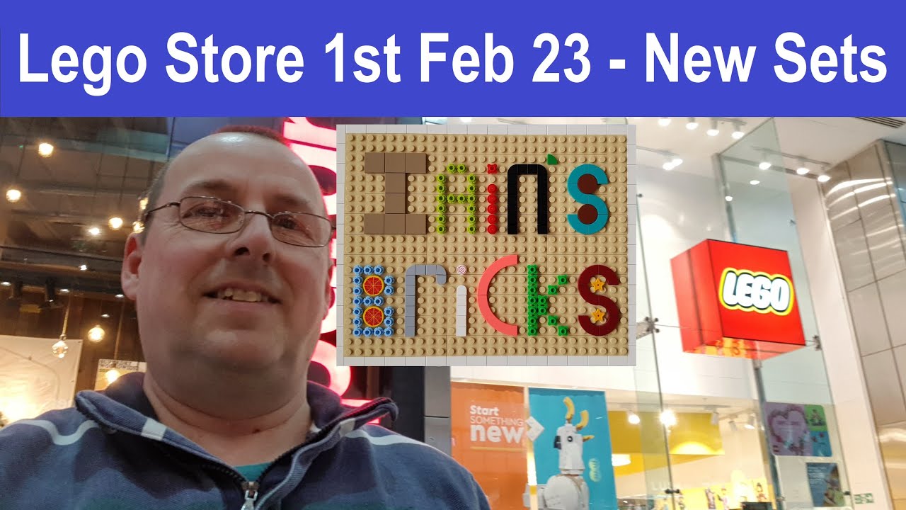 Amazing New Lego Sets at the Lego Store Southampton. 1st February 2023 ...
