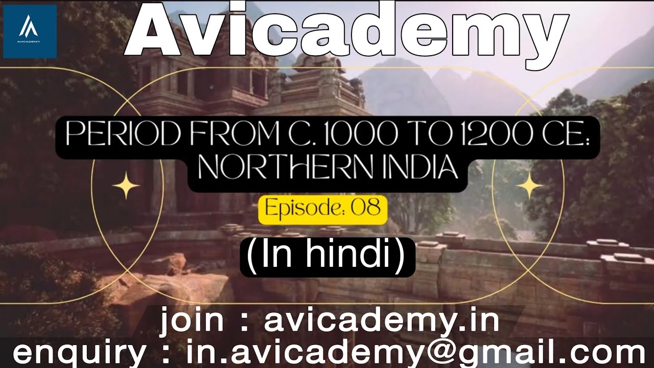 Period from "C.1000 to 1200 CE" Northern India (episode 08)#education# ...