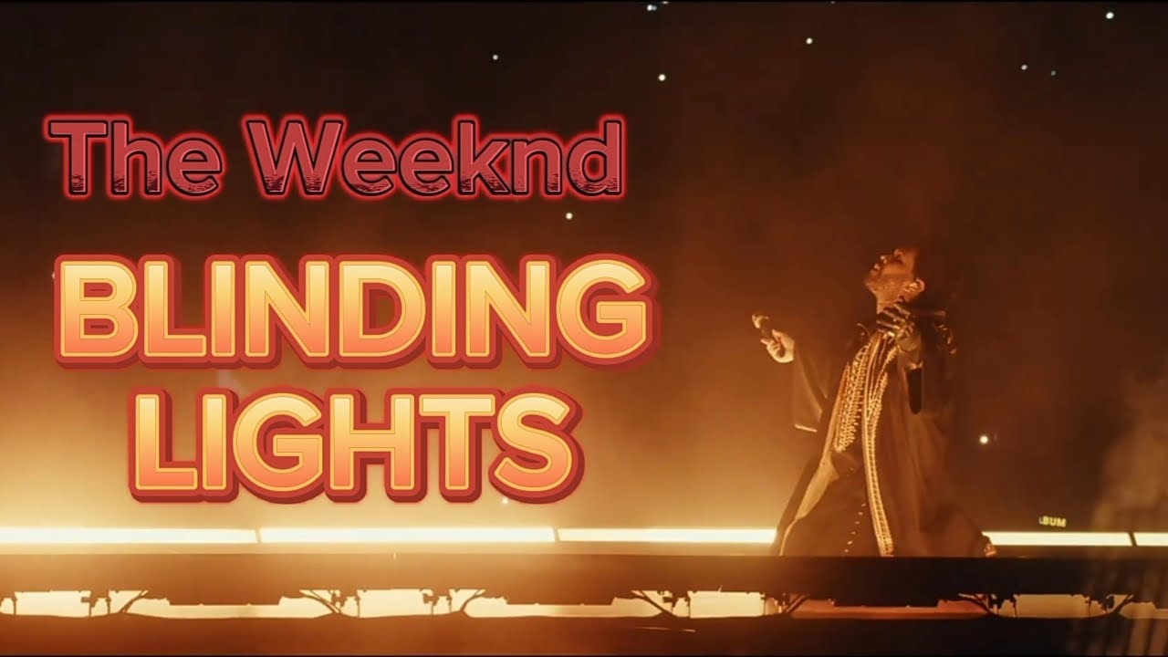The Weeknd - Blinding Lights