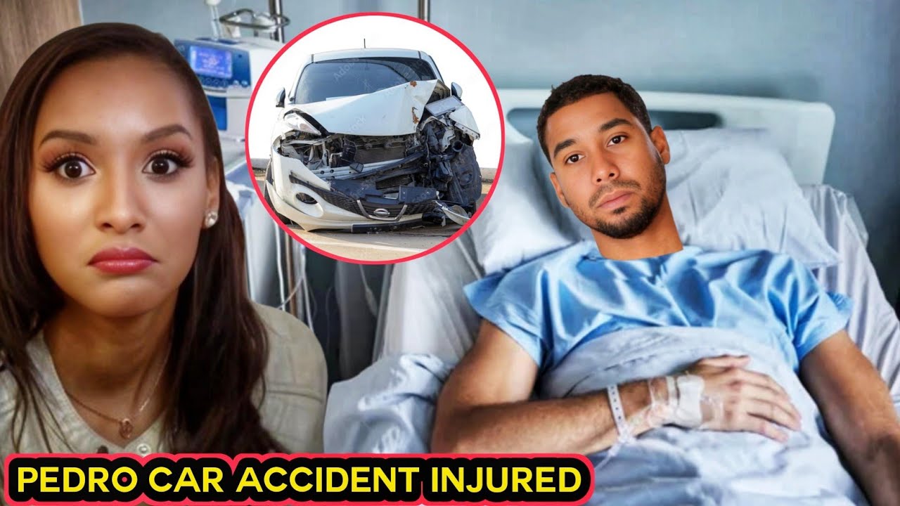 "Tragic News: "Pedro's Horrible Car Crash – Chantel’s Heart-Wrenching ...