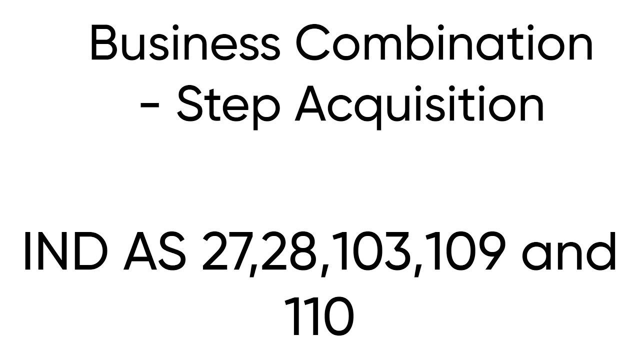 Business Combination - Step Acquisition - YouTube