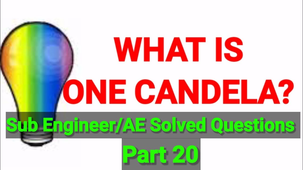 WHAT IS ONE CANDELA? | Subengineer electrical classes | kseb ...