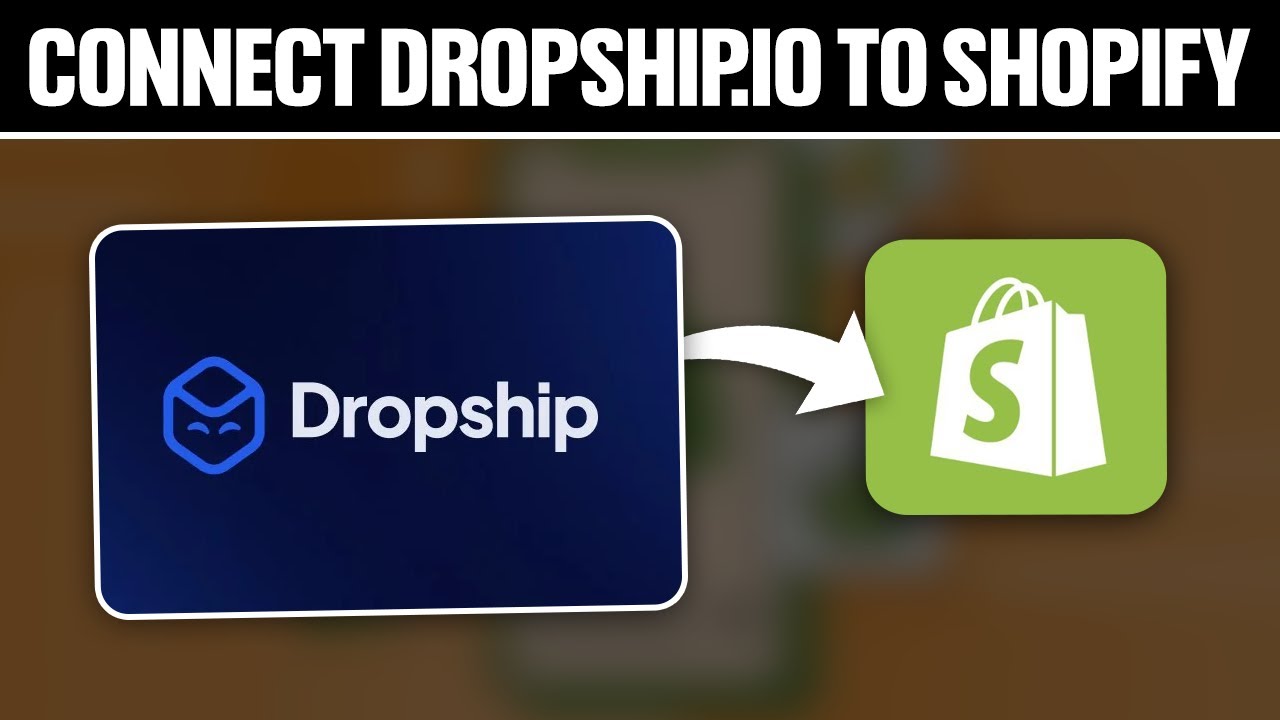 How To Connect Dropship io To Shopify 2025! (Full Tutorial) - YouTube