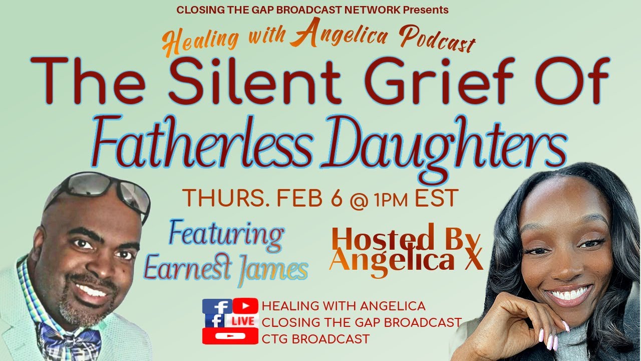 The Silent Grief of Fatherless Daughters | Earnest James - YouTube