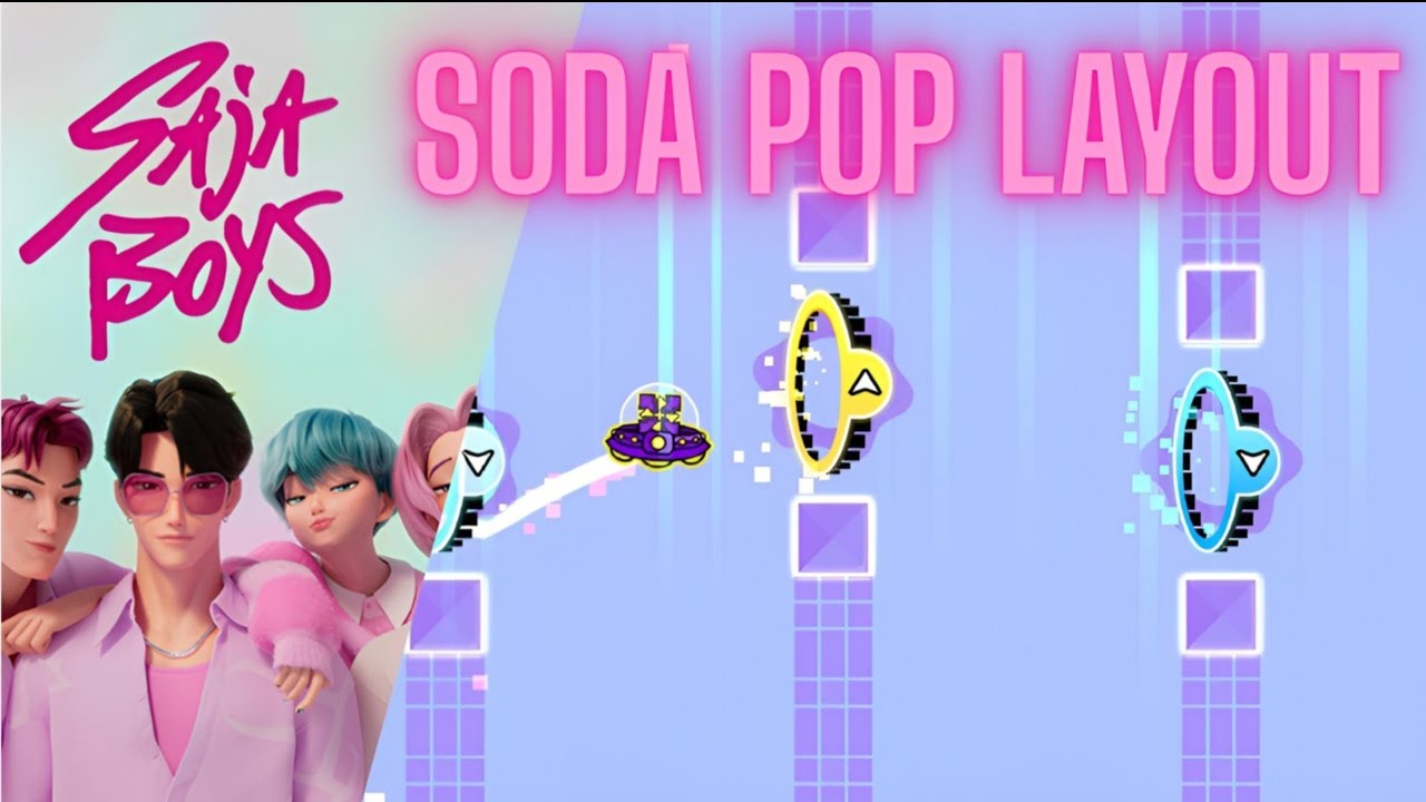 SODA POP LAYOUT - Geometry Dash | Saja Boys Kpop Demon Hunters - YouTube