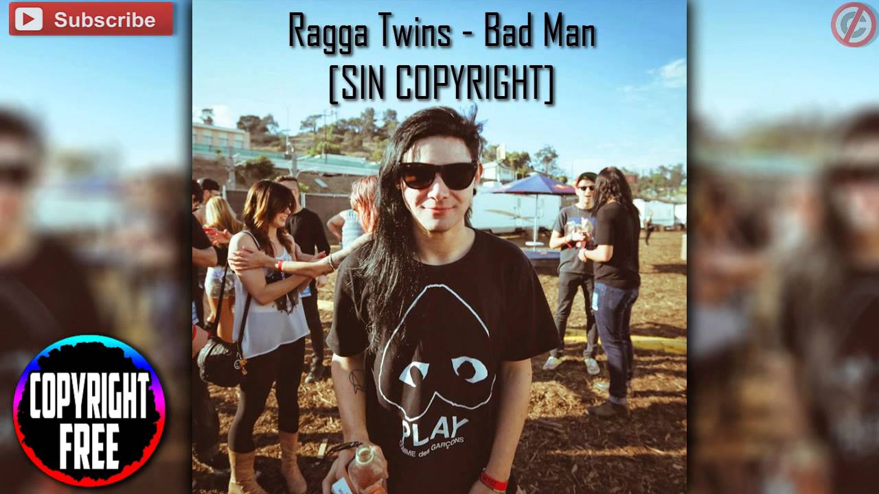 Ragga Twins - Bad Man | Dubstep Remix [SIN COPYRIGHT] - YouTube
