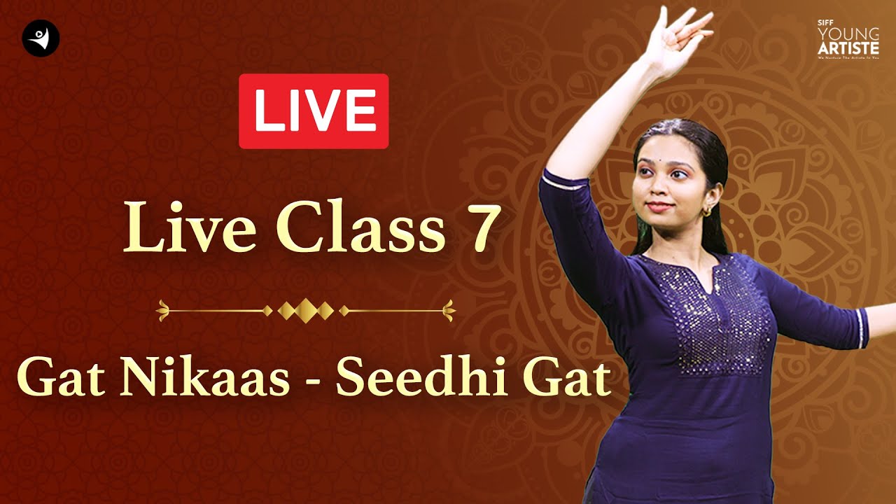 Kathak Live class 7- Exploring Gat Nikaas in Detail - YouTube