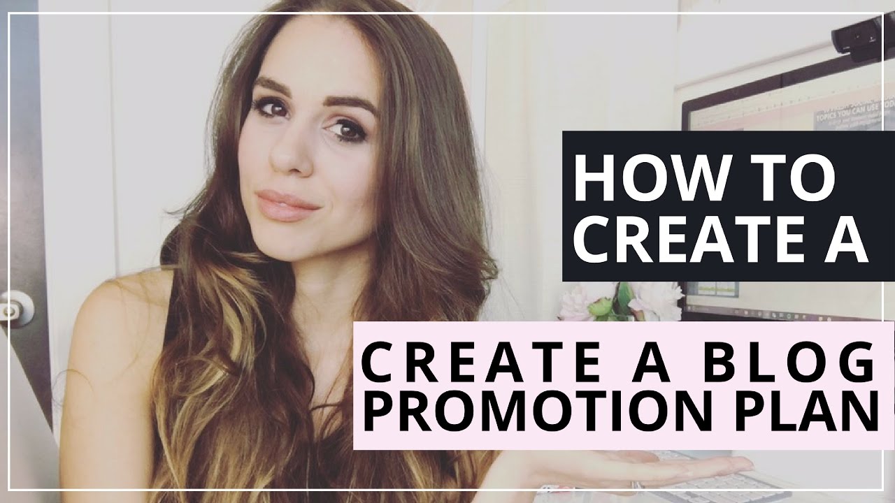 How To Create A Blog Promotion Plan - YouTube