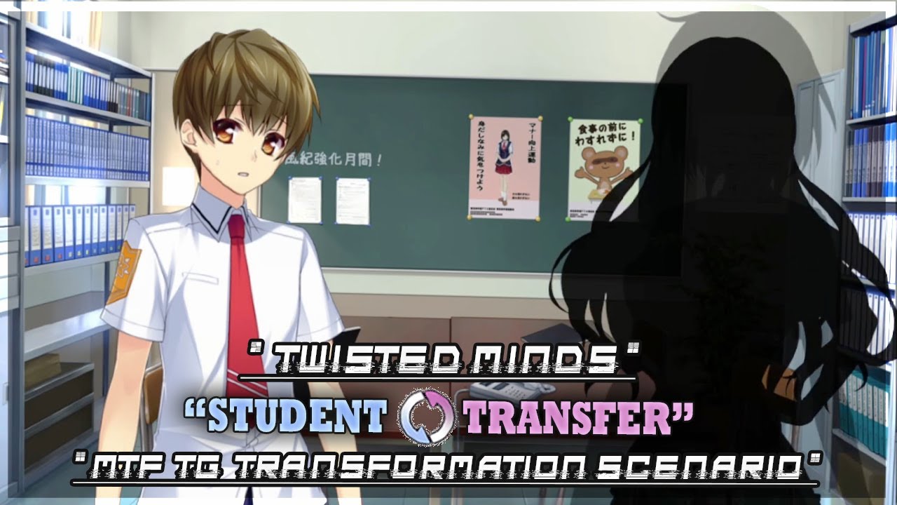 Student Transfer | Twisted Minds Scenario | MTF TG Body Swap | Part 7 ...