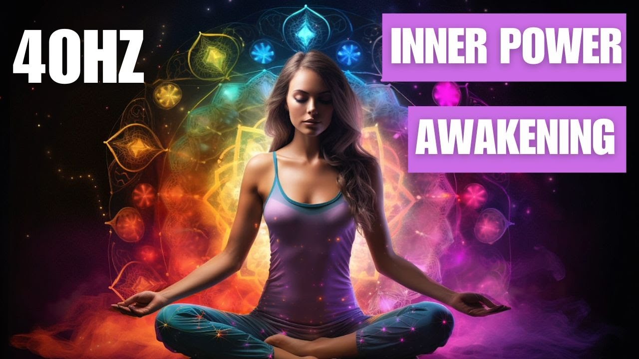 Awaken Your Inner Power with 40 Hz Music | Enhance Focus, Memory, and ...