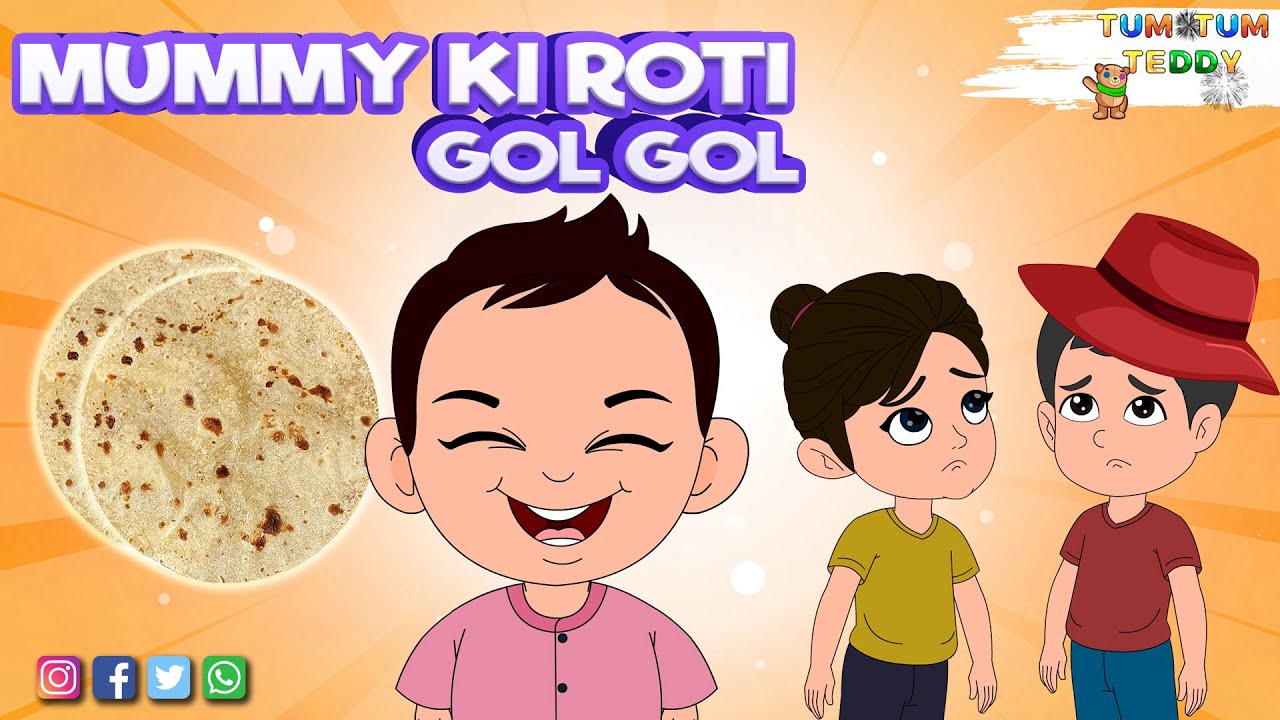 Mummy Ki Roti Gol Gol | Hindi Rhymes for Kids| Dance Theme | # ...