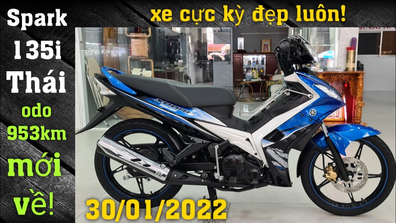 Spark 135i Thái odo 953km tuyệt đỉnh mới về cửa hàng và giá bán 30/01 ...