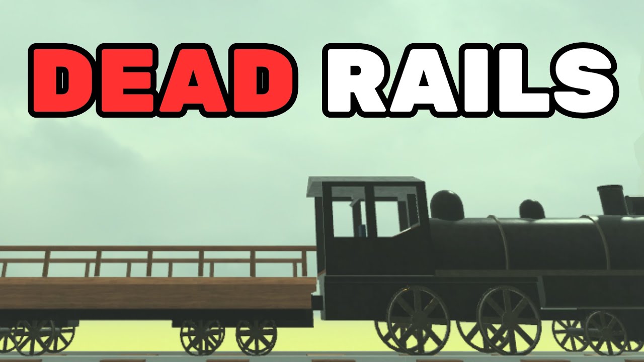 Dead Rails is REALLY FUN - YouTube