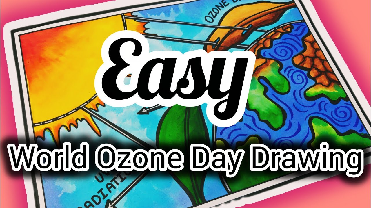 ozone day drawing || save ozone layer poster making || very easy - step ...